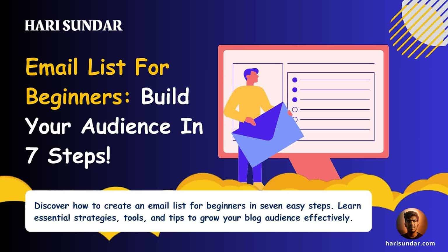 Email List For Beginners: Build Your Audience In 7 Steps!